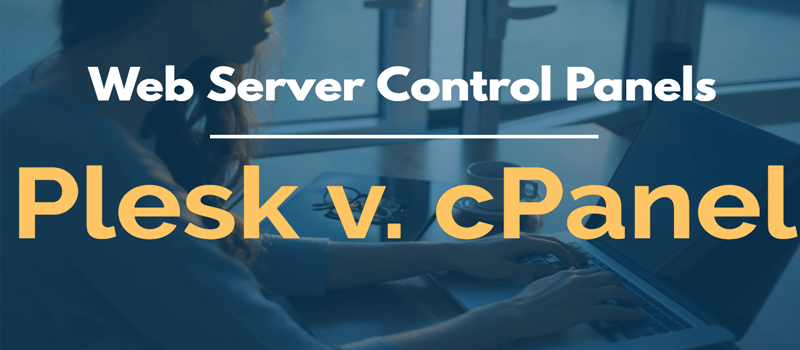 Best Web Hosting Control Paneldifference Between Plesk And Cpanel